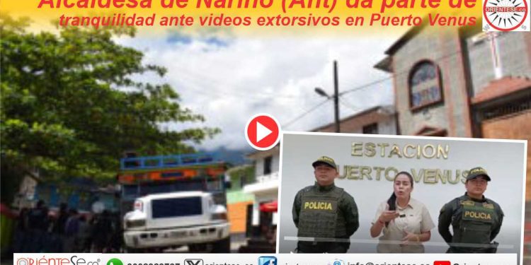 Alcaldesa de Nariño (Ant) da parte de tranquilidad ante videos ...