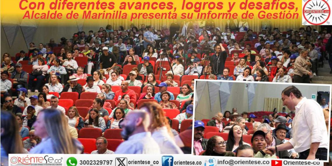 Con diferentes avances, logros y desafíos, Alcalde de Marinilla ...