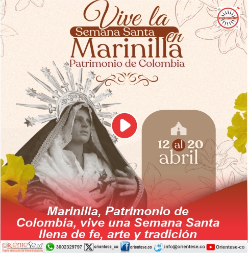 Marinilla, Patrimonio de Colombia, vive una Semana Santa llena de fe ...